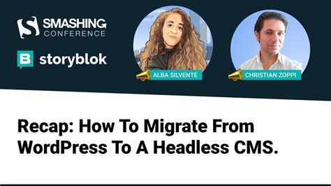 Workshop Recap How To Migrate From Wordpress To A Headless Cms Storyblok