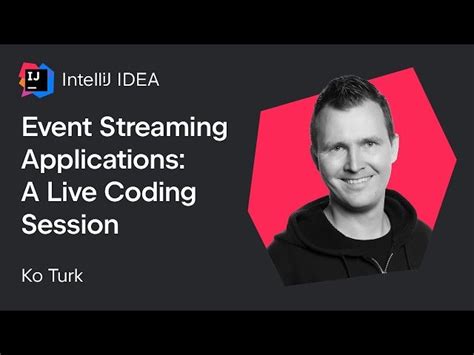 Free Video Event Streaming Applications With Kafka A Live Coding