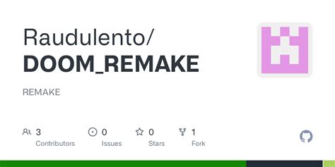 GitHub Raudulento DOOM REMAKE REMAKE