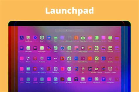 how to use macos s launchpad get the most out of the mac s application