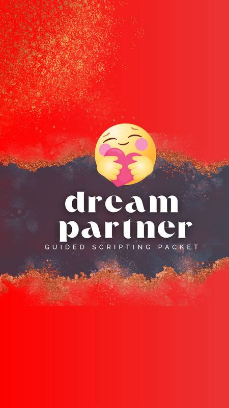 Guided Scripting Packet Dream Partner Edition