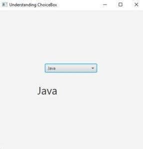 How To Use The Choicebox In Javafx Perfect Tutorial