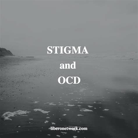 Stigma And Ocd Libero Magazine