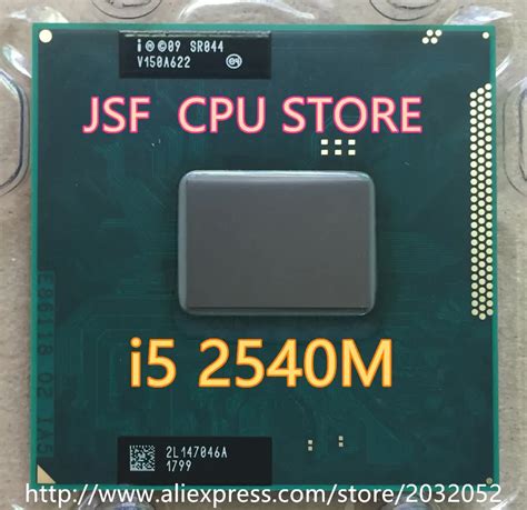 Lntel Core I5 2540m Cpu 3m 2 6g Socket G2 Dual Core Laptop Processor