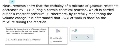 Solved Measurements Show That The Enthalpy Of A Mixture Of Chegg