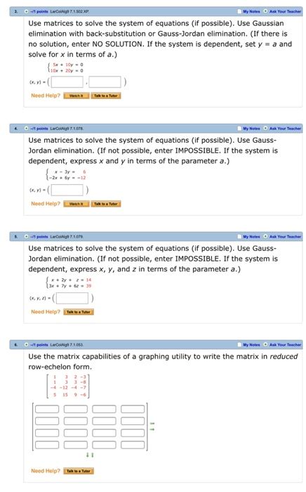Solved My Notes Ask Your Use Matrices To Solve The System Of
