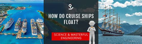 How Do Cruise Ships Float Southampton Cruise Centre