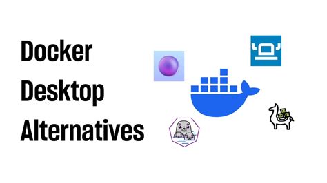 Top 4 Free Docker Desktop Alternatives 2025