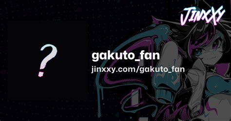 Gakutofan Gakutofan Jinxxy