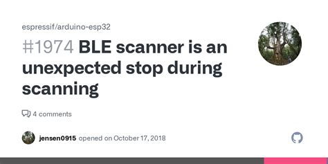 BLE Scanner Is An Unexpected Stop During Scanning Issue Espressif Arduino Esp GitHub