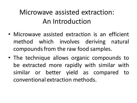Microwave Assisted Extraction An Advanced Extraction Technique Pdf