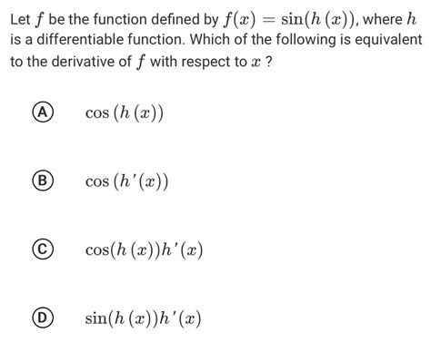 Solved Let F Be The Function Defined By Fxsin Hx Where H Is A