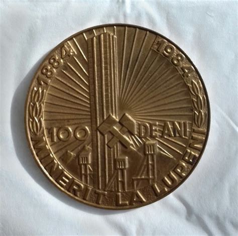 medalie 100 de ani de minerit la lupeni 1884 1984 ant