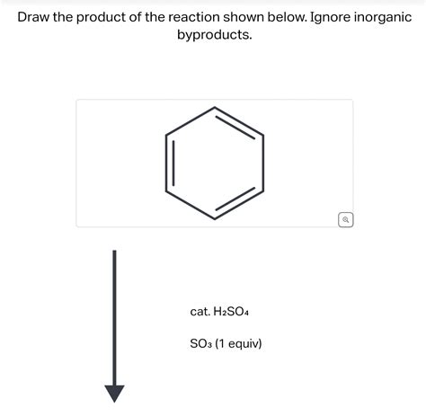 Solved Draw The Product Of The Reaction Shown Below Ignore