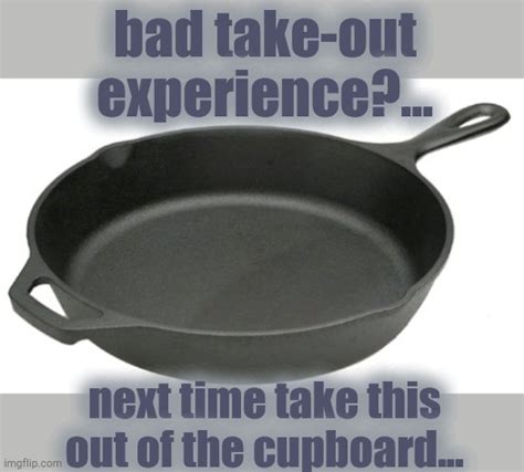 Take Out Memes And S Imgflip