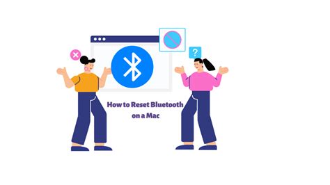 How To Reset Bluetooth On A Mac Cleaner One Blog
