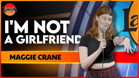 Rather Be An Uncle Than A Wife Maggie Crane The Laugh Factory