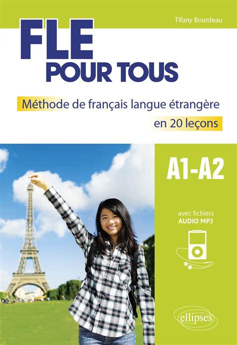 Fle Pour Tous Méthode De Français Langue étrangère En 20 Leçons Avec