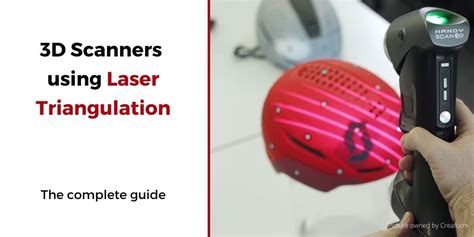 The Complete Guide To 3d Scanners Using Laser Triangulation 3dnatives