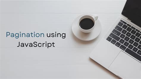 Pagination Using Javascript