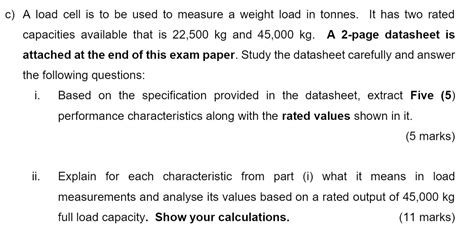 C A Load Cell Is To Be Used To Measure A Weight Load Chegg Com