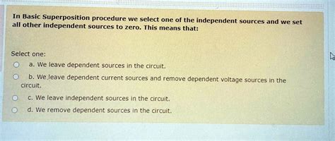 Solved In The Basic Superposition Procedure We Select One Of The