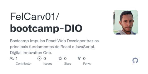 GitHub FelCarv Bootcamp DIO Bootcamp Impulso React Web Developer Traz Os Principais