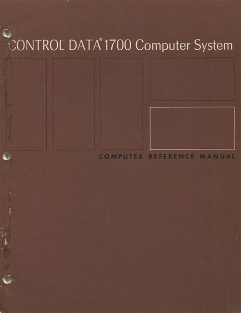 Control Data 1700 Computer System Computer Reference Manual Manual Computing History