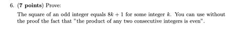 Solved Points Prove The Square Of An Odd Integer Equals Chegg