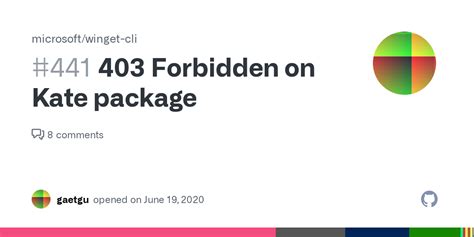 403 Forbidden On Kate Package · Issue 441 · Microsoftwinget Cli · Github