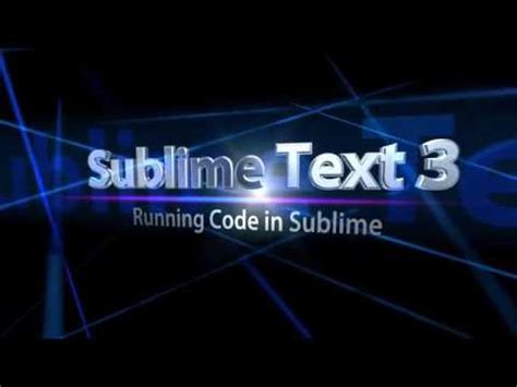 Sublime Text Running Code YouTube