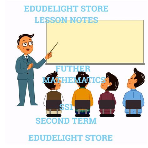Further Mathematics Lesson Notes For Sss1 Second Term Edudelight Store
