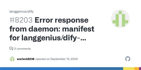 Error Response From Daemon Manifest For Langgeniusdify Api080 Not Found Manifest Unknown