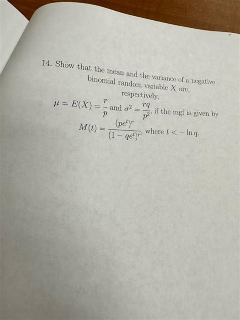 Solved Show That The Mean And The Variance Of A Negative Chegg