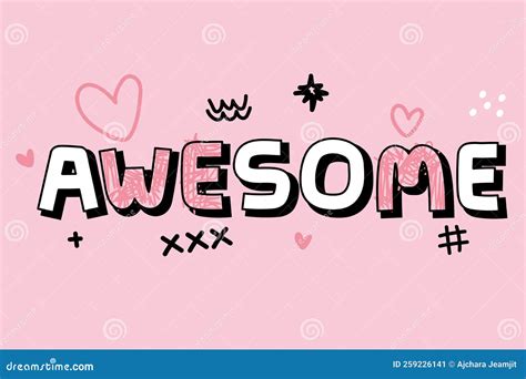 Cute Awesome Text Design With Heart On Pink Background Stock Vector Illustration Of Graphic