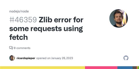 zlib error for some requests using fetch · issue 46359 · nodejs node