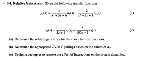 4 P4 Relative Gain Array Given The Following
