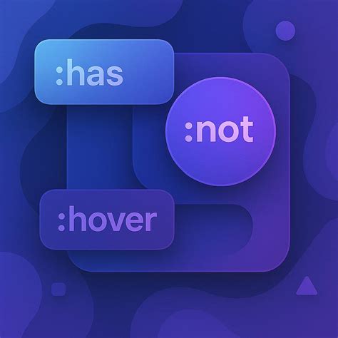 Css Pseudo Classes Trick Using Has Not And Hover Nsiteful Web Builders
