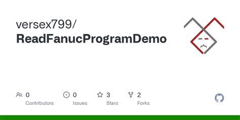 Github Versex799readfanucprogramdemo
