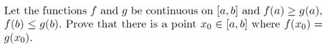 solved let the functions f and g be continuous on [a b] and