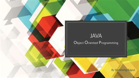 Java Object Oriented Programming Pptx