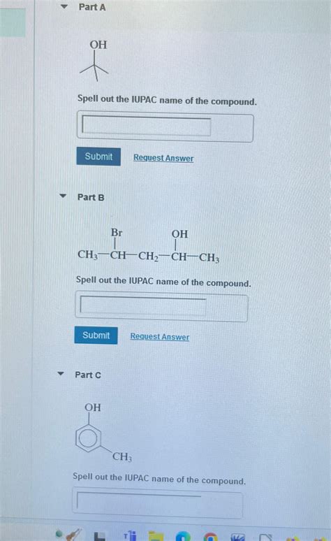 Solved Part Aspell Out The Iupac Name Of The