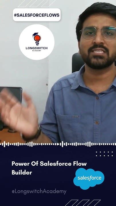 Ep 45 Power Of Salesforce Flows Longswitchacademy Salesforce