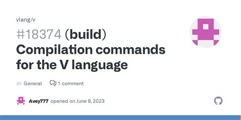Build Compilation Commands For The V Language Vlang V Discussion GitHub