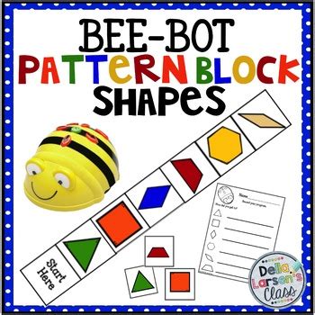 BEE BOT Mat Pattern Block Shapes By Della Larsen S Class TPT