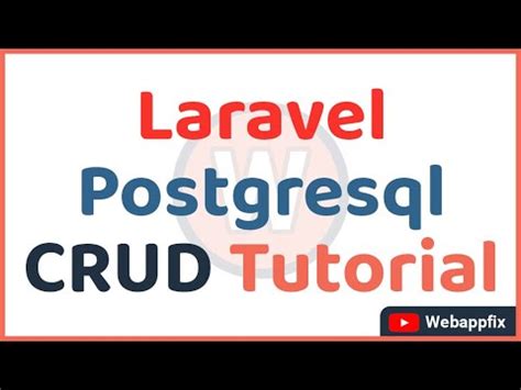 Laravel Postgresql CRUD Tutorial | Postgresql CRUD Example | Laravel ...