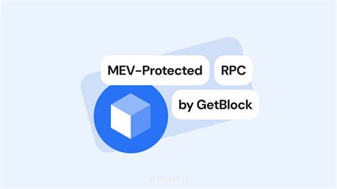shielding dapp from mev getblock introduces new protected rpc endpoints