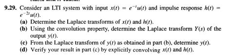 solved 29 consider an lti system with input x t e−tu t