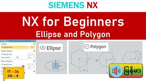 Siemens Nx Sketch Tools Ellipse And Polygons Nx Tutorial For Beginners Nx 12 Youtube