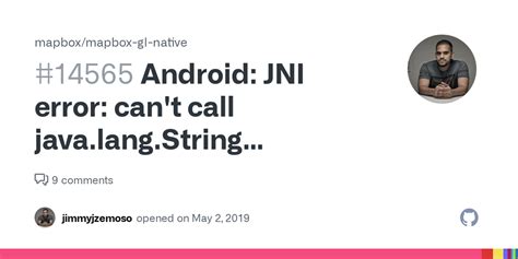 android jni error can t call java lang string com mapbox geojson